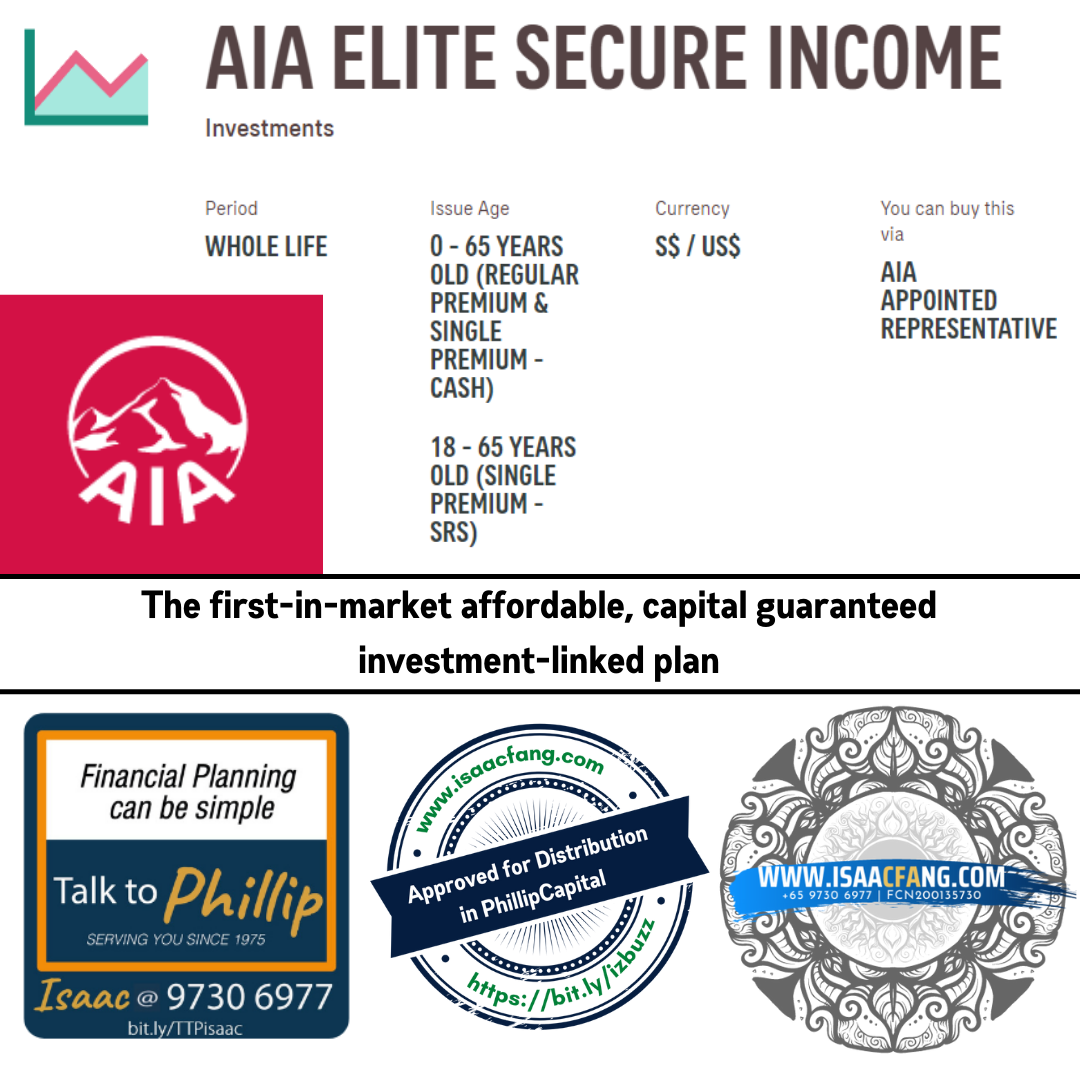 AIA Elite Secure Income (ILP) - Isaac Fang CFA, ChFC, CFP