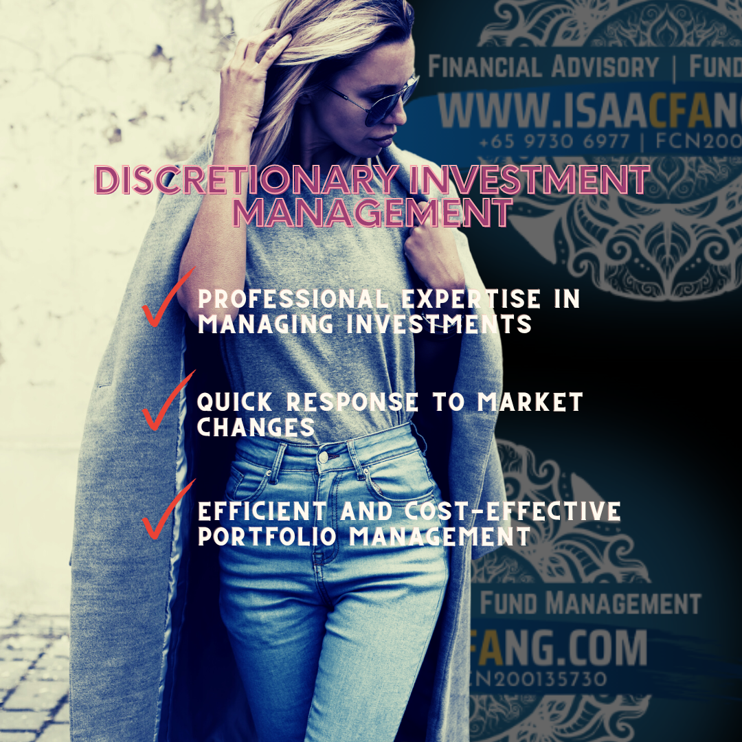 Discretionary Investment Management - Isaac Fang CFA, CFP